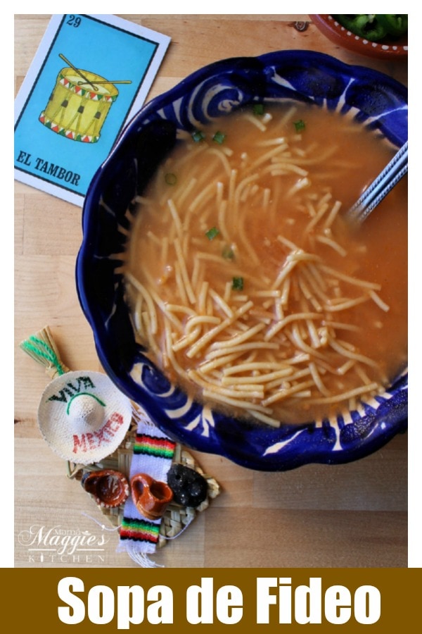 Sopa de Fideo | Mamá Maggie's Kitchen
