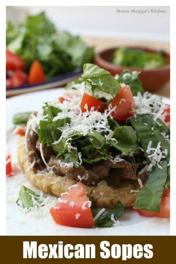 How to Make Mexican Sopes + VIDEO