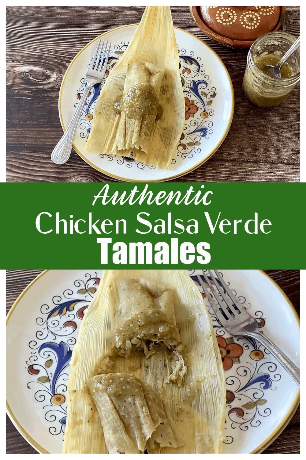 Chicken Salsa Verde Tamales + VIDEO