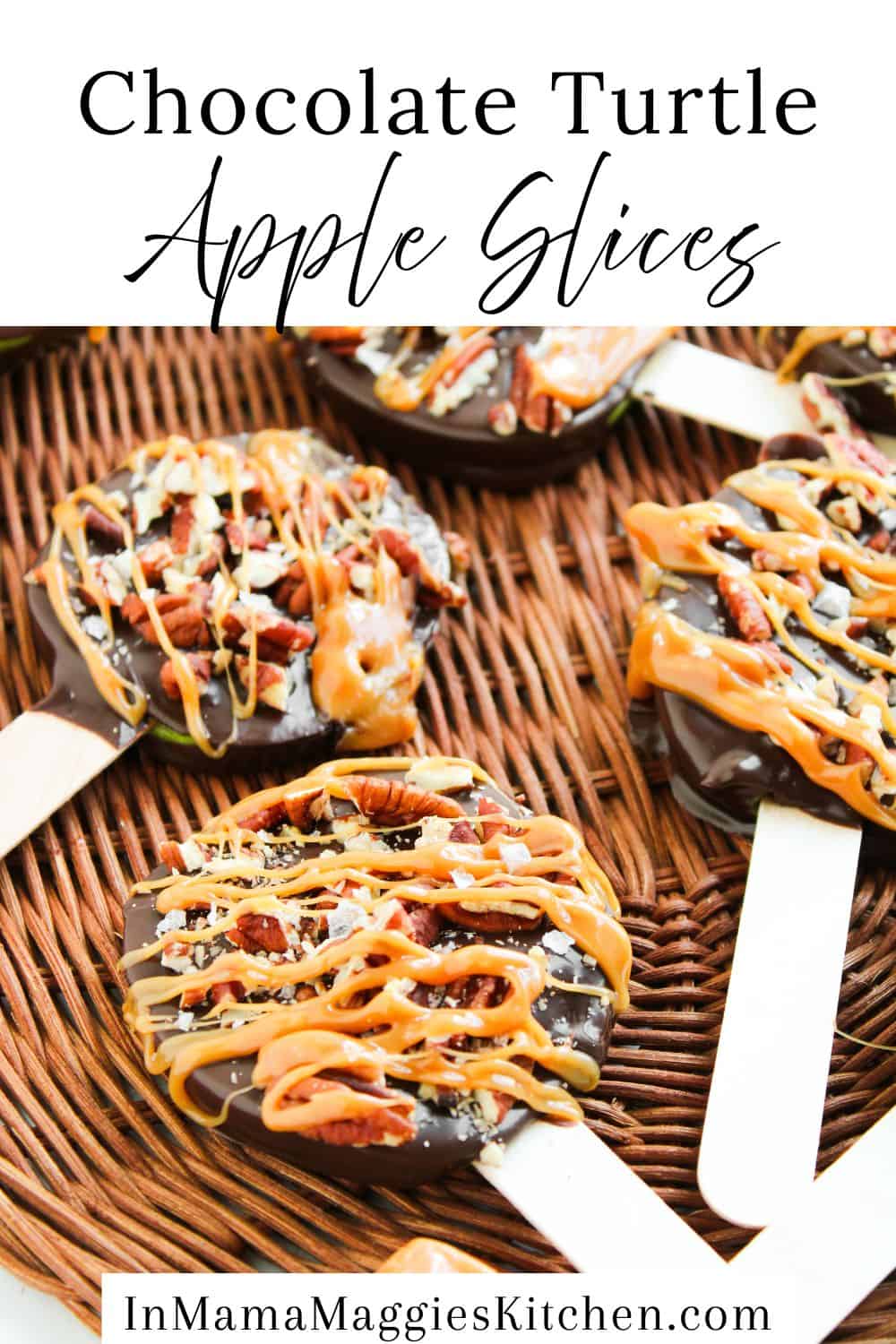 Chocolate Turtle Apple Slices - Mamá Maggie's Kitchen